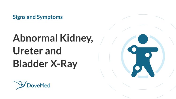 Abnormal Kidney, Ureter and Bladder X-Ray