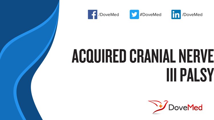 Acquired Cranial Nerve III Palsy