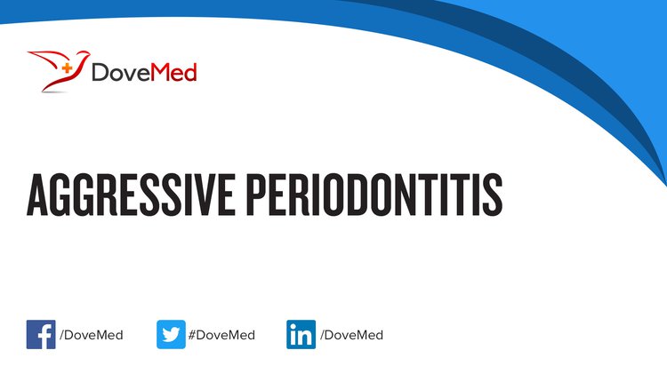 Aggressive Periodontitis