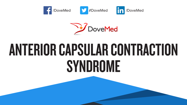 Anterior Capsular Contraction Syndrome