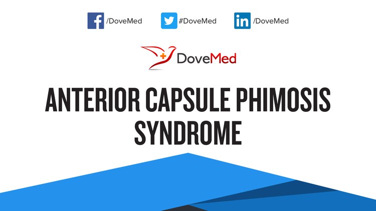 Anterior Capsule Phimosis Syndrome