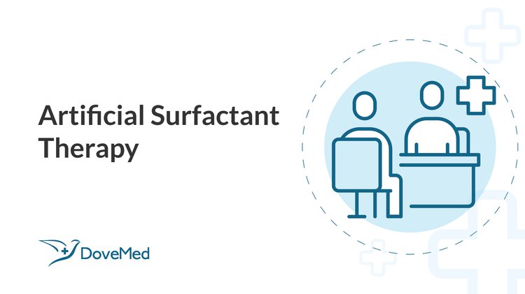 Artificial Surfactant Therapy