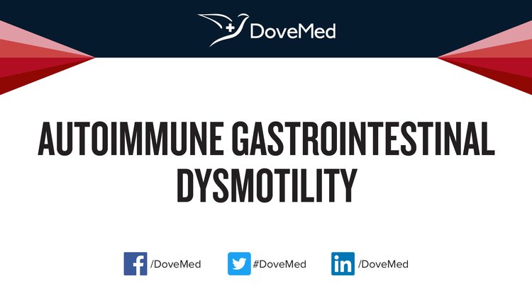 Autoimmune Gastrointestinal Dysmotility