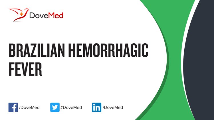 Brazilian Hemorrhagic Fever