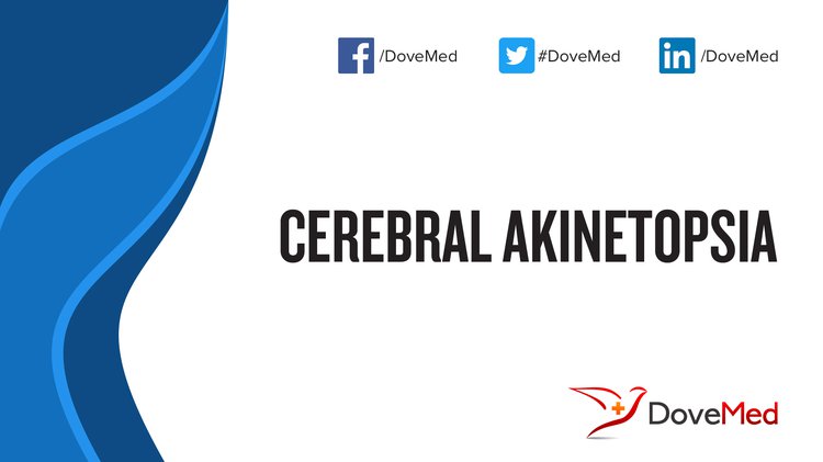 Cerebral Akinetopsia