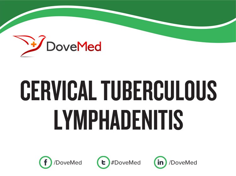 Cervical Tuberculous Lymphadenitis