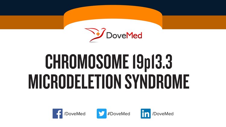 Chromosome 19p13.3 Microdeletion Syndrome