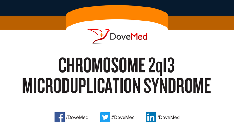 Chromosome 2q13 Microduplication Syndrome