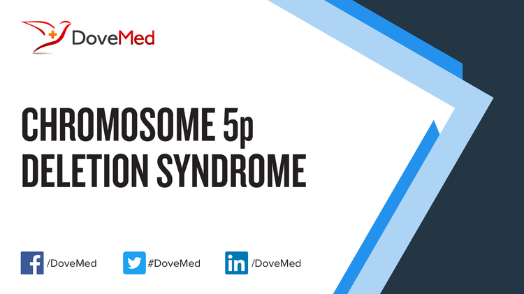 Chromosome 5p Deletion Syndrome