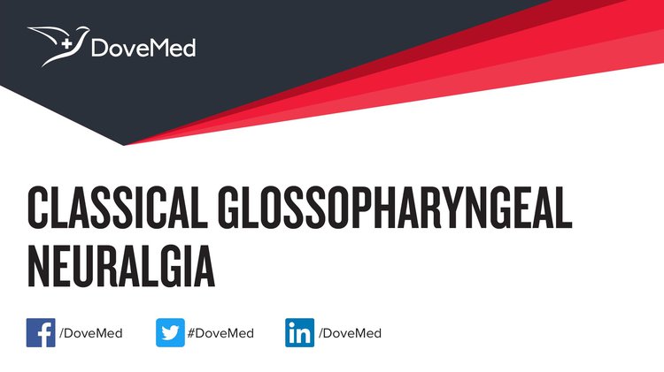 Classical Glossopharyngeal Neuralgia