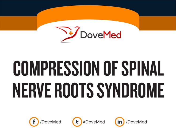 Compression of Spinal Nerve Roots Syndrome