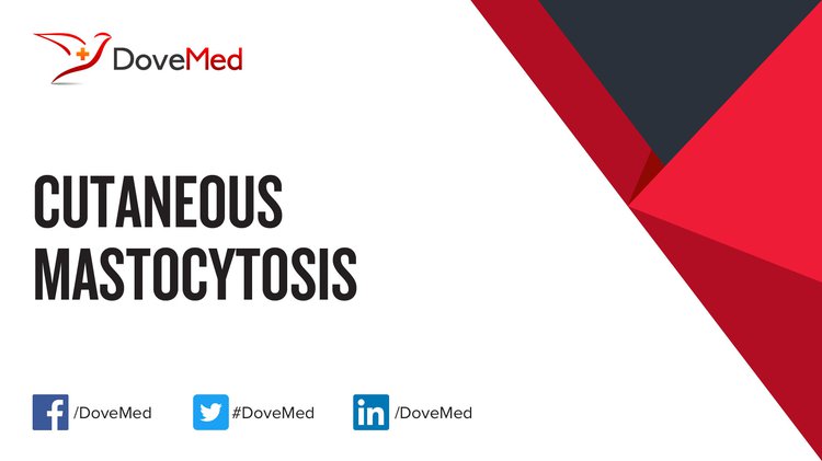 Cutaneous Mastocytosis