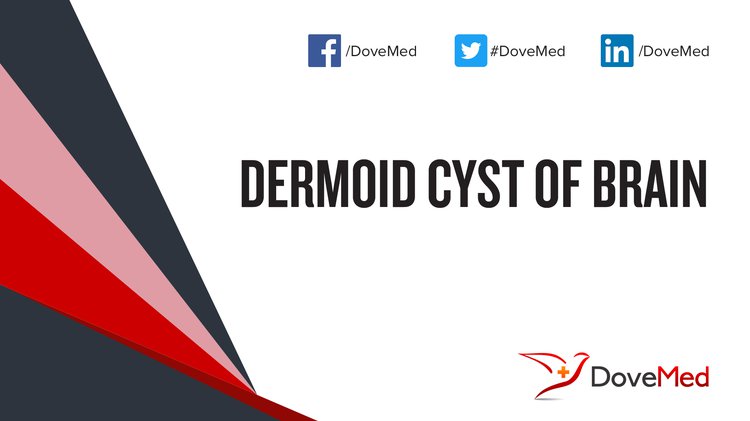 Dermoid Cyst of Brain