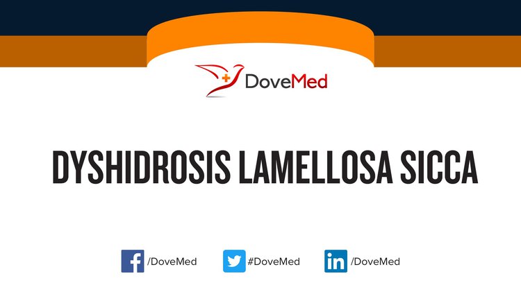 Dyshidrosis Lamellosa Sicca