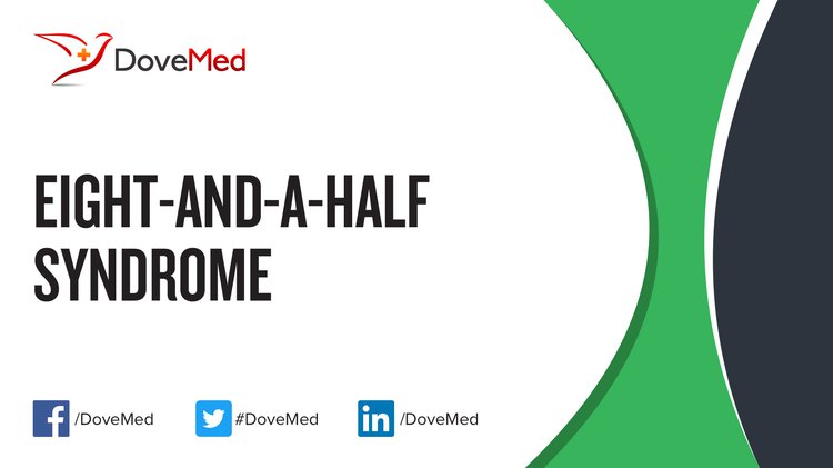 Eight-and-a-Half Syndrome