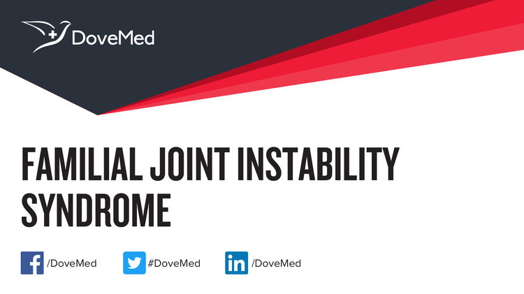 Familial Joint Instability Syndrome