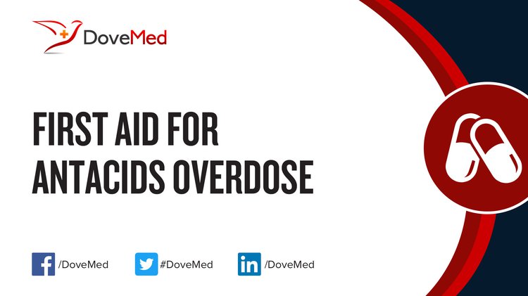 First Aid for Antacids Overdose