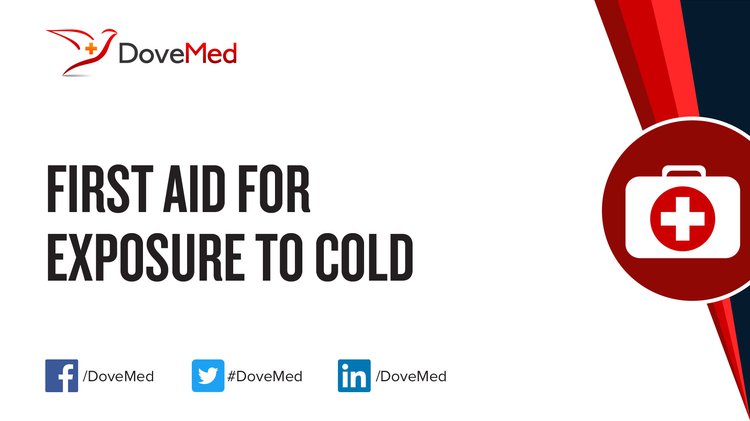 First Aid for Exposure to Cold