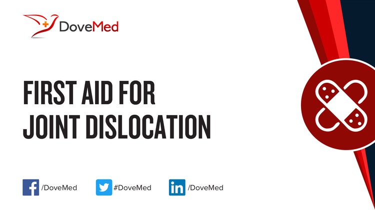 First Aid for Joint Dislocation