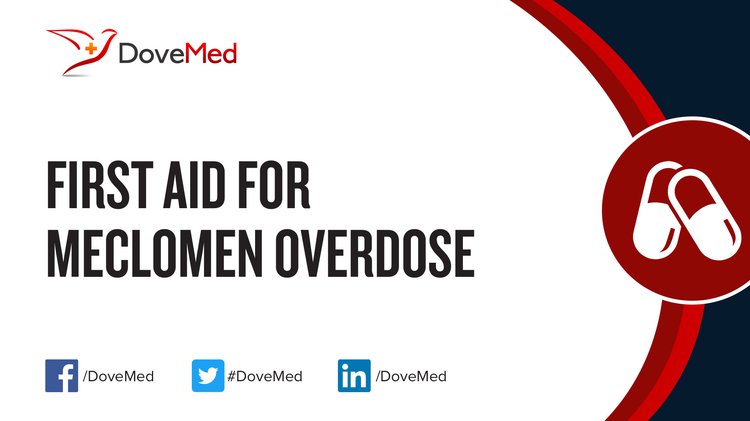 First Aid for Meclomen Overdose