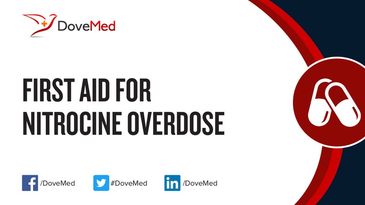 First Aid for Nitrocine Overdose