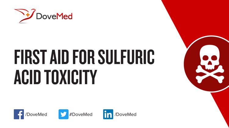 First Aid for Sulfuric Acid Toxicity