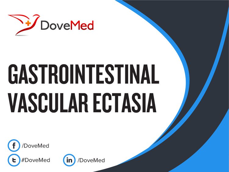 Gastrointestinal Vascular Ectasia