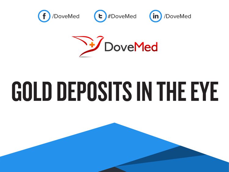 Gold Deposits in the Eye