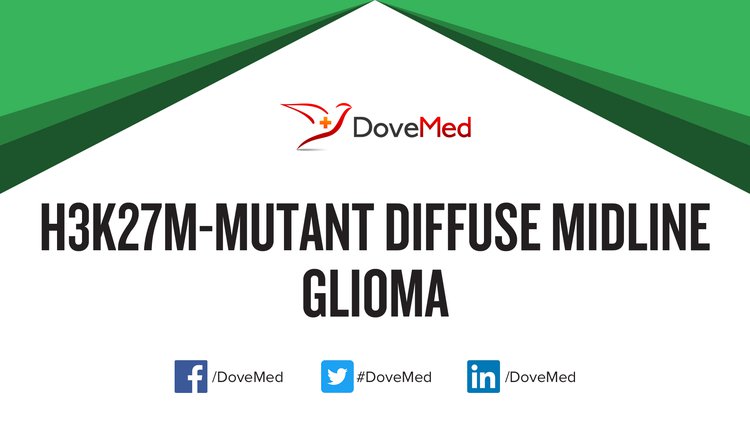 H3K27M-Mutant Diffuse Midline Glioma