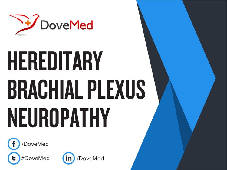 Hereditary Brachial Plexus Neuropathy