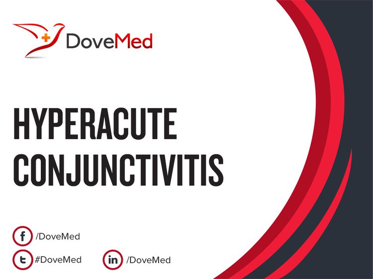 Hyperacute Conjunctivitis