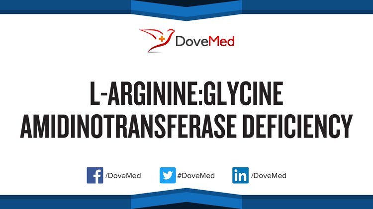 L-Arginine:Glycine Amidinotransferase Deficiency Disorder