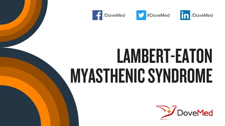 Lambert-Eaton Myasthenic Syndrome