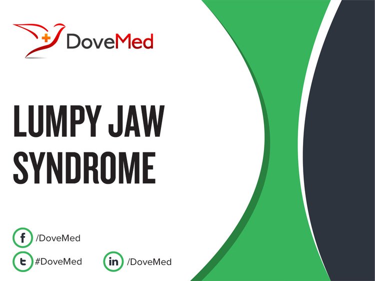 Lumpy (Big) Jaw Syndrome