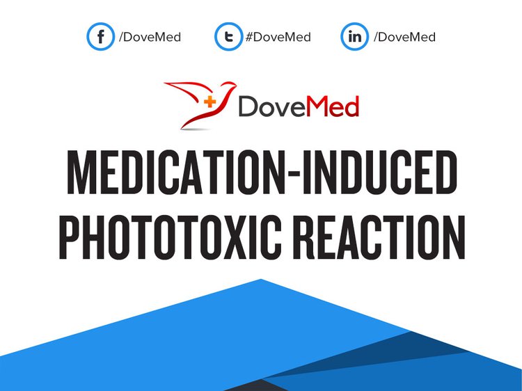 Medication-Induced Phototoxic Reaction