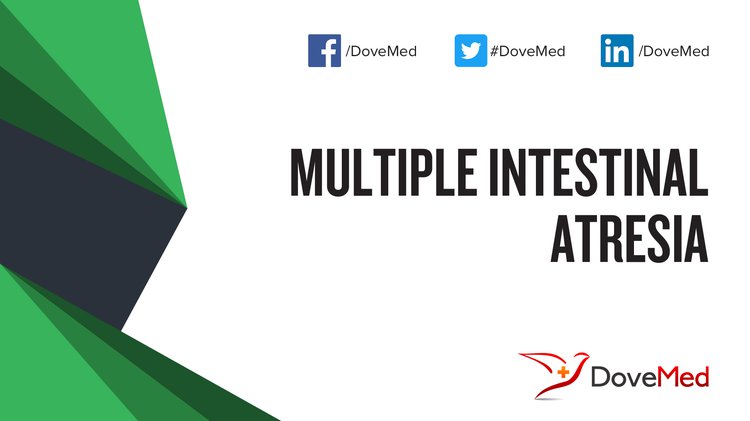 Multiple Intestinal Atresia