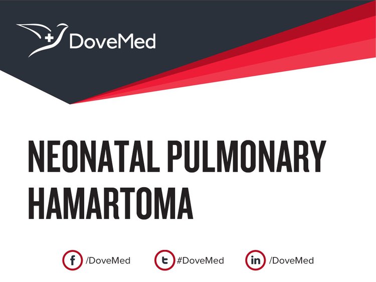 Neonatal Pulmonary Hamartoma