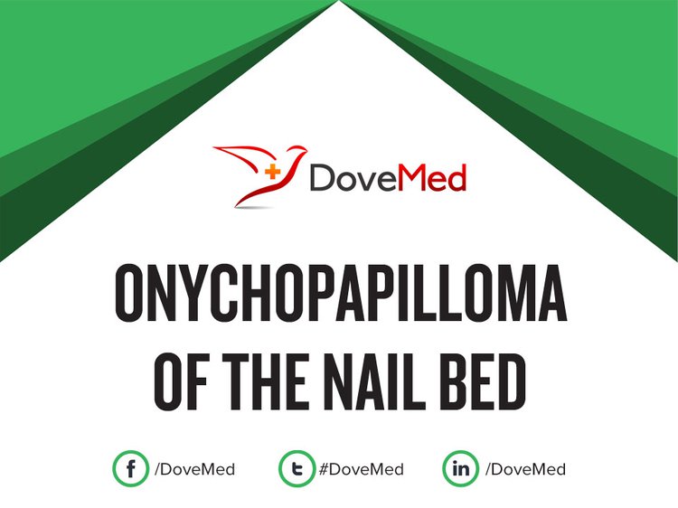 Onychopapilloma of the Nail Bed