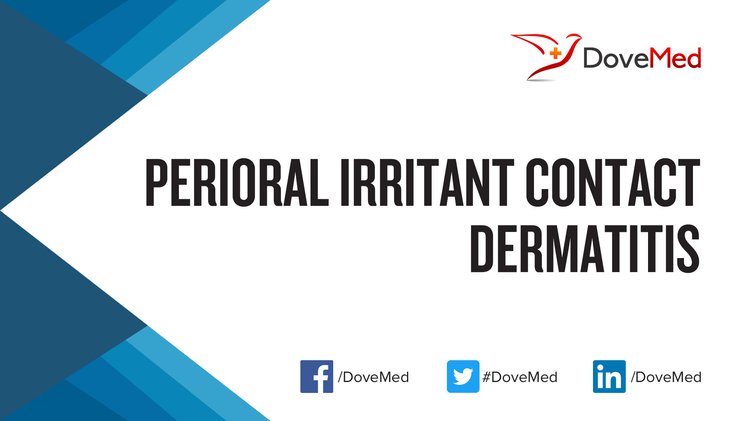 Perioral Irritant Contact Dermatitis