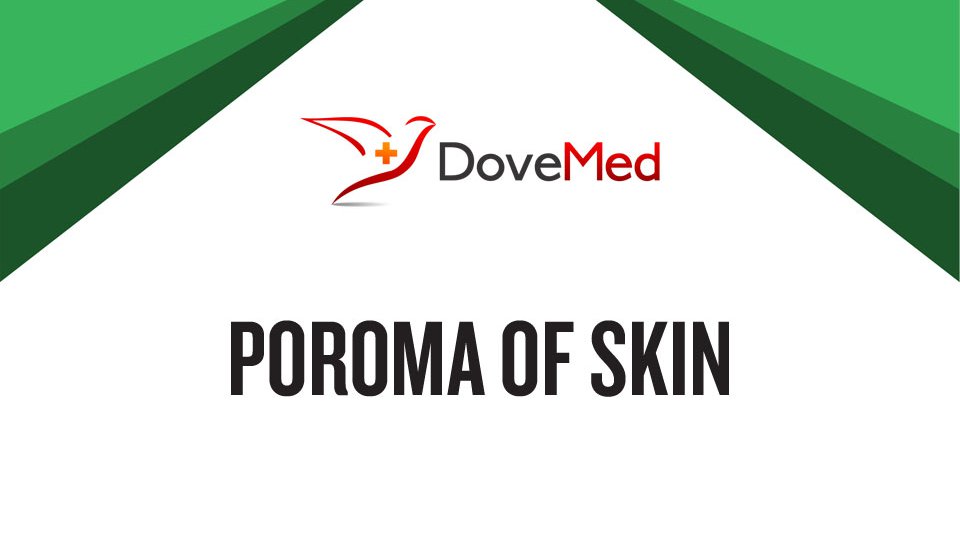 How well do you know Poroma of Skin?