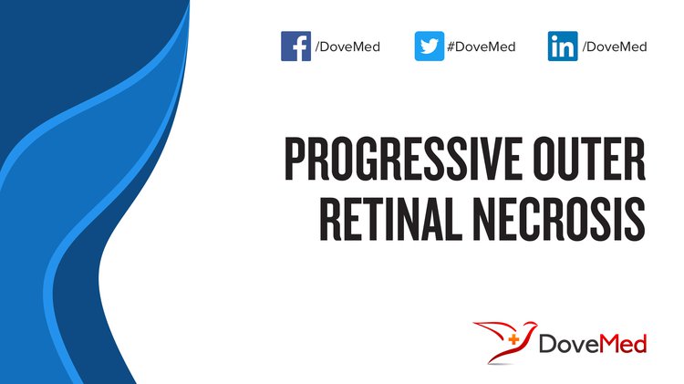 Progressive Outer Retinal Necrosis