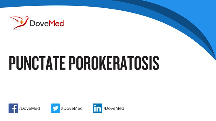Punctate Porokeratosis