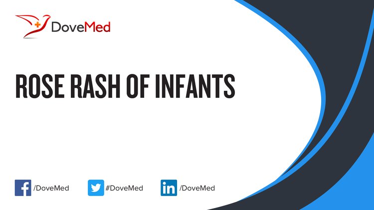 Rose Rash of Infants