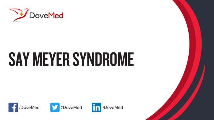 Say Meyer Syndrome