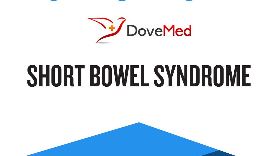 How well do you know Short Bowel Syndrome?
