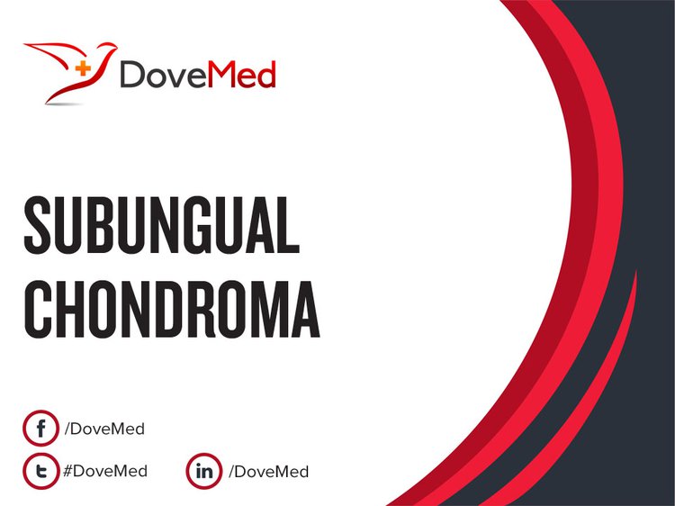 Subungual Chondroma