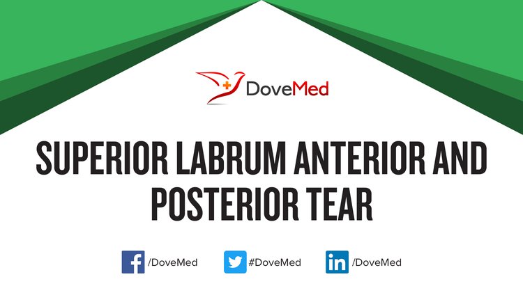 Superior Labrum Anterior and Posterior Tear