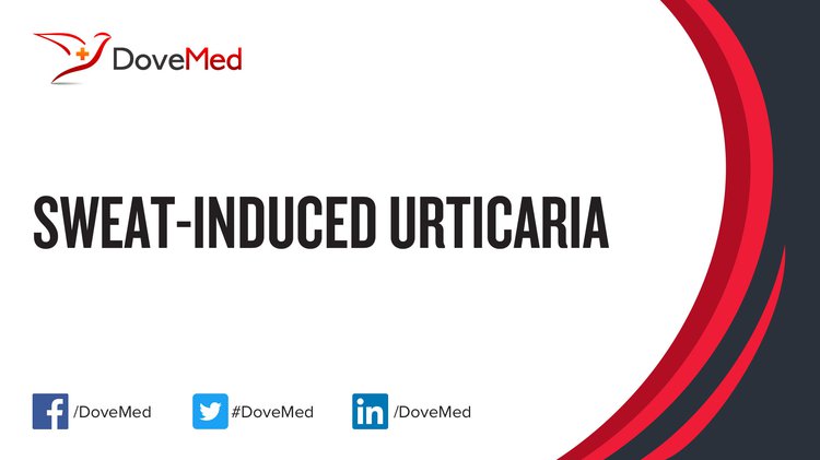 Sweat-Induced Urticaria