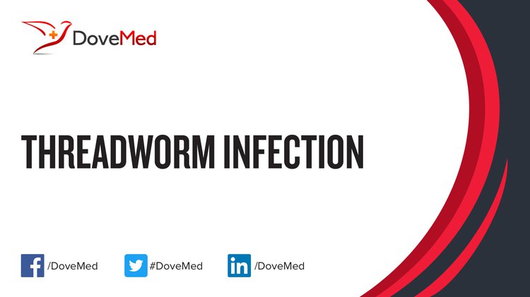 Threadworm Infection