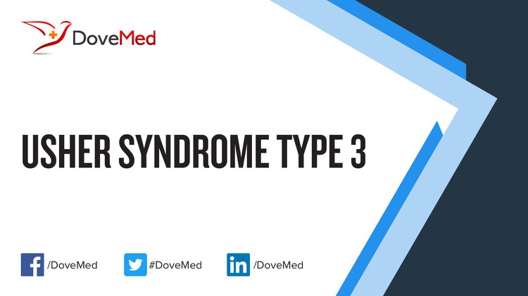 Usher Syndrome Type 3